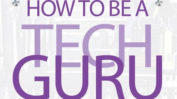 How to be a tech guru | TechRadar