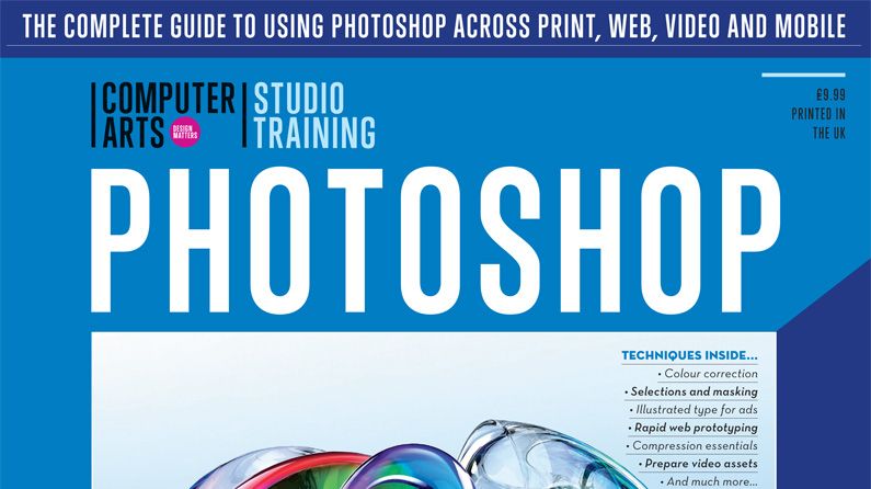 The Complete Guide To Using Photoshop Creative Bloq