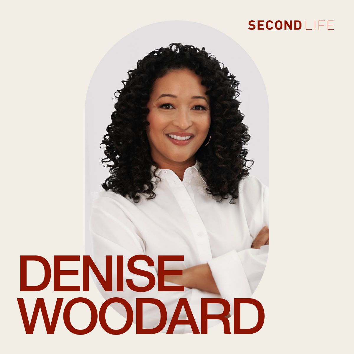 Second Life Podcast: Denise Woodard | Who What Wear