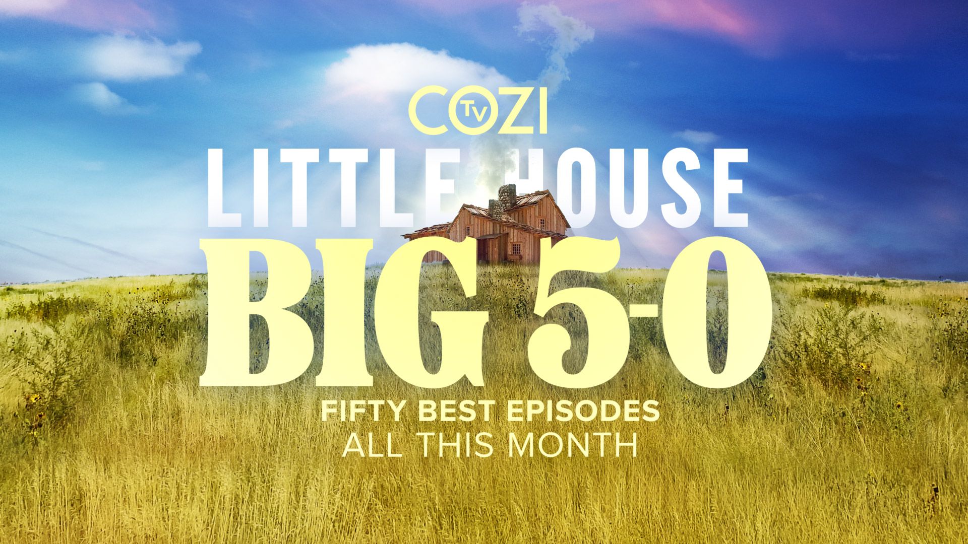Cozi TV Marks ‘Little House on the Prairie’ Anniversary With Month-Long ...