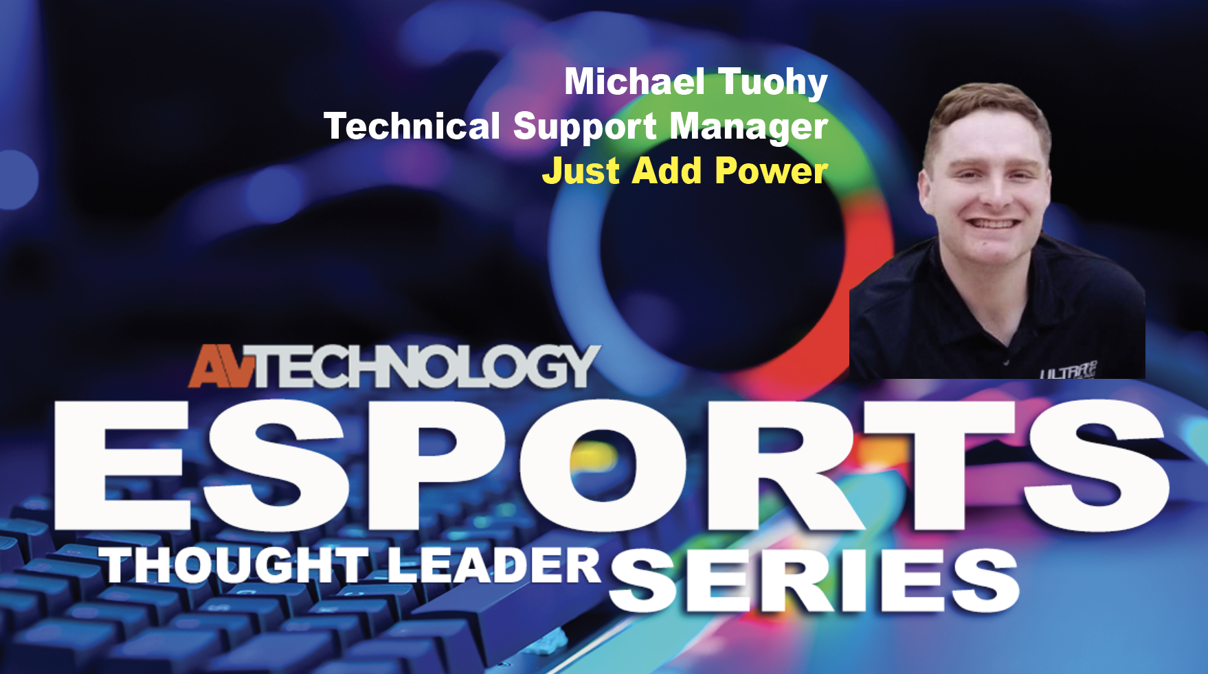 On Esports: Just Add Power | AVNetwork