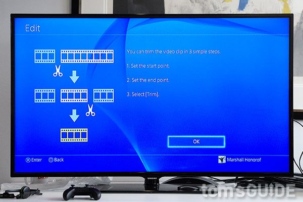 How to Record and Edit Video on the PS4 | Tom's Guide