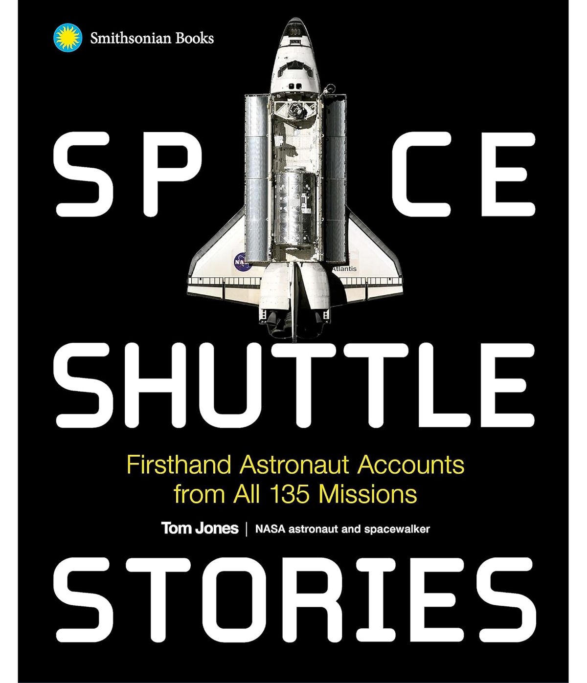 Astronaut Tom Jones' new book gathers 'Space Shuttle Stories' from ...