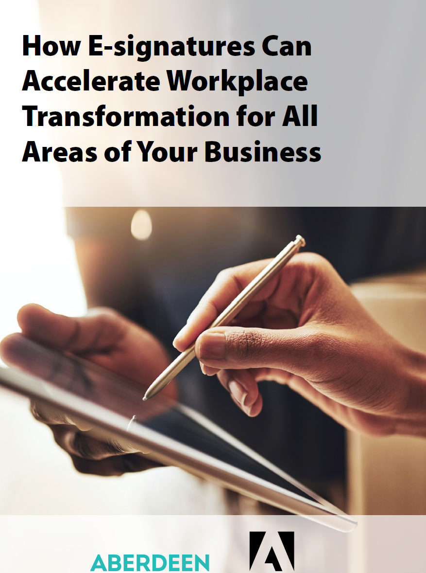 How e-signatures can accelerate workplace transformation for all areas ...
