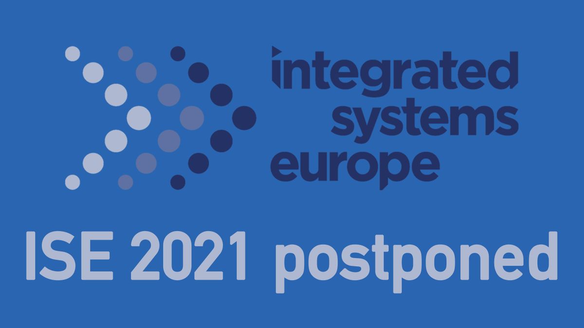 ISE 2021 Postponed | AVNetwork