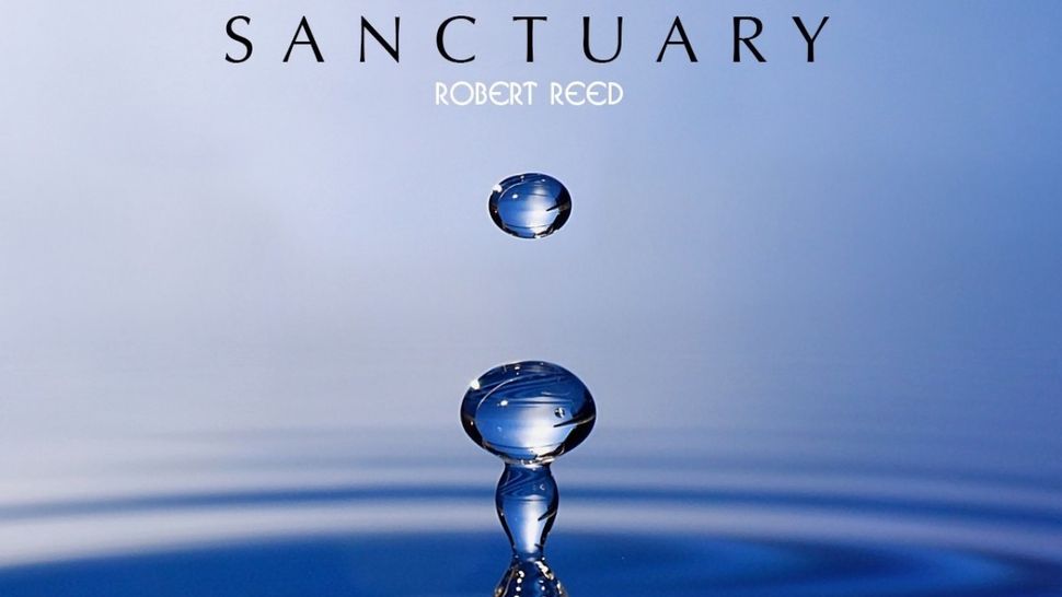Robert Reed Sanctuary Louder