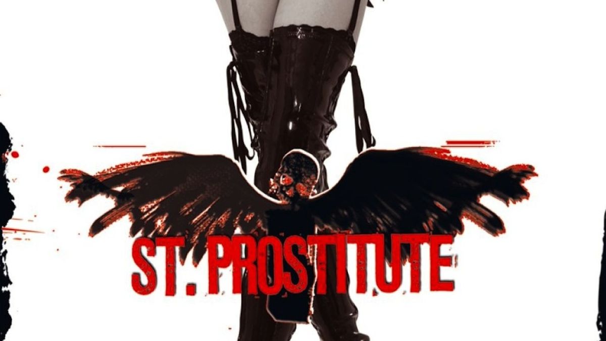St. Prostitute: Here Come The Prostitutes | Louder