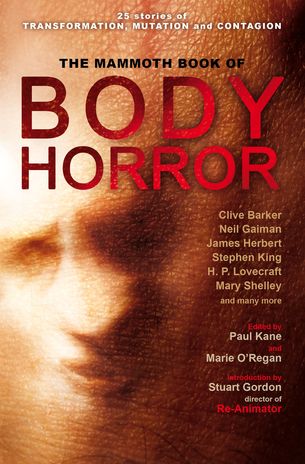 The Mammoth Book Of Body Horror REVIEW | GamesRadar+