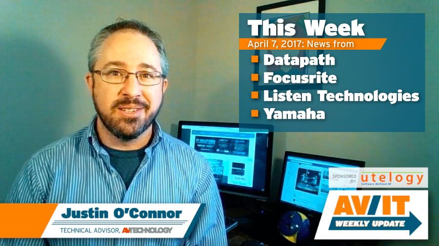 AV/IT Weekly Update with Justin O'Connor: Episode 5 | AVNetwork