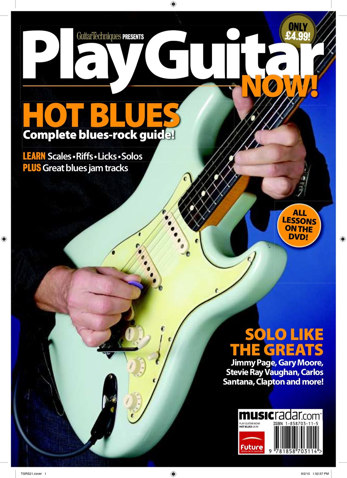 New Play Guitar Now! Hot Blues magazine and DVD onsale now | MusicRadar