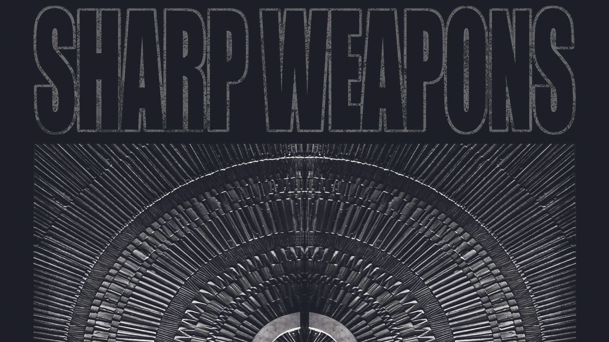 Sharp Weapons – Sharp Weapons album review | Louder