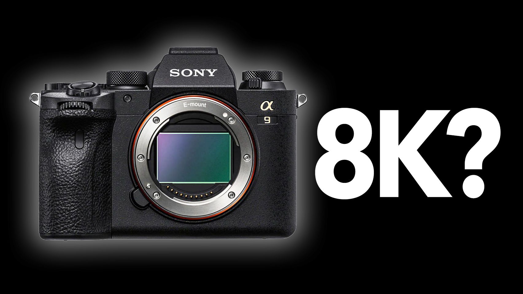 Sony A9S is a 50MP, 8K camera coming next year for $4,999 (report ...