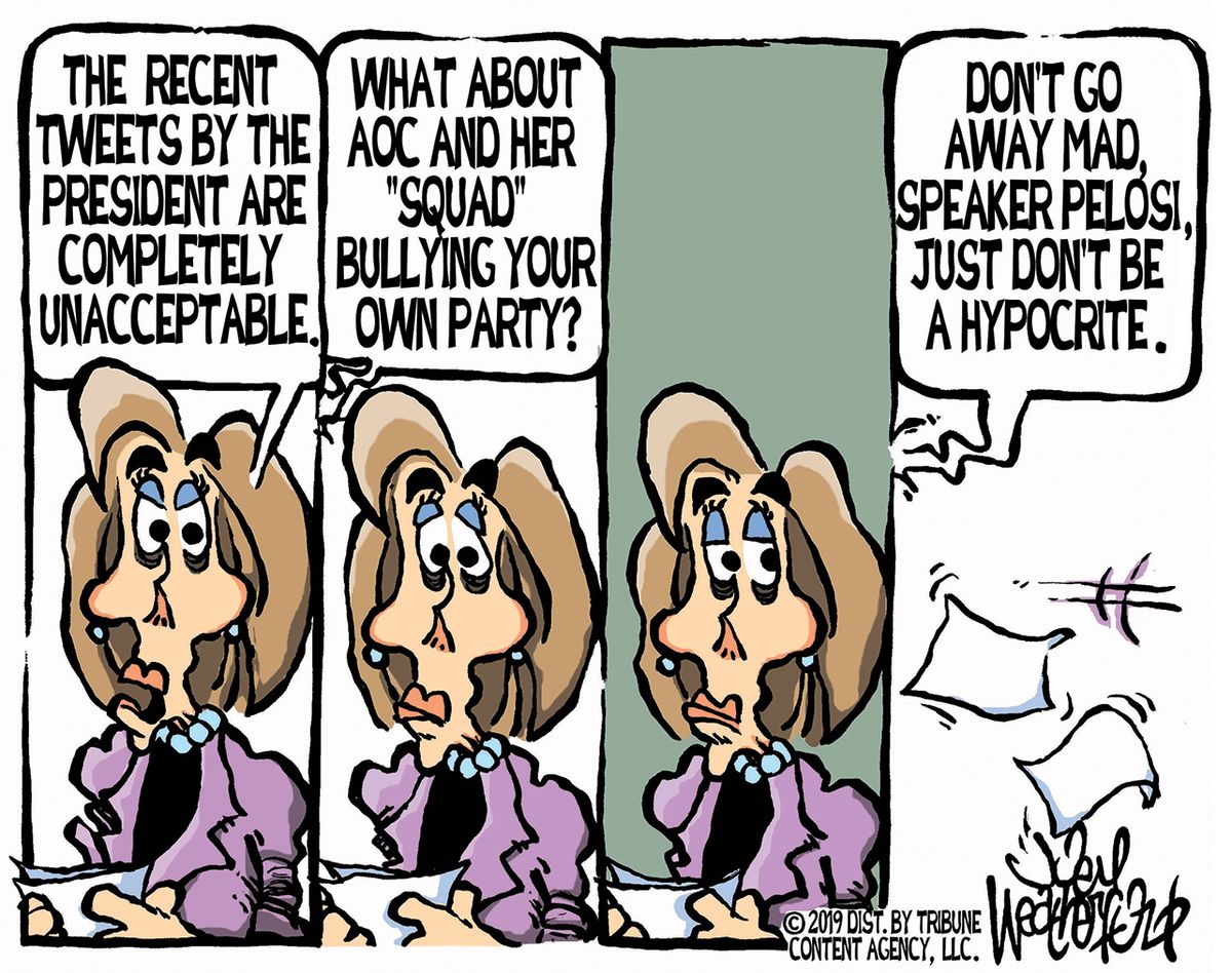 Political Cartoon U.S. Pelosi Trump Tweets Hypocrisy The Squad | The Week