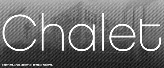 Greatest fonts countdown: 92 - Chalet | Creative Bloq
