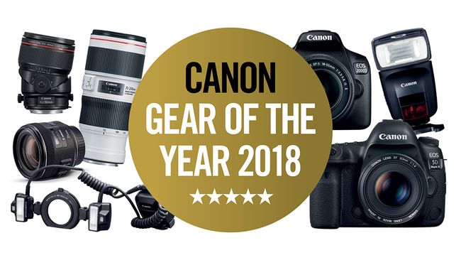 Canon gear of the year 2018: fantastic Canon cameras, lenses and ...