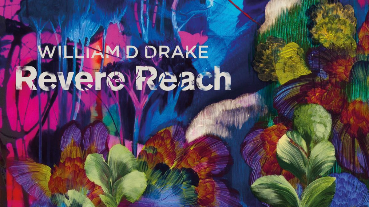 William D Drake: Revere Reach | Louder