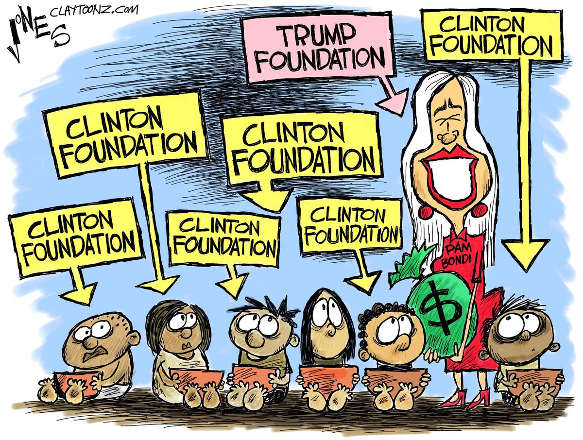 Political cartoon U.S. Donald Trump Bondi Hillary Clinton foundations ...