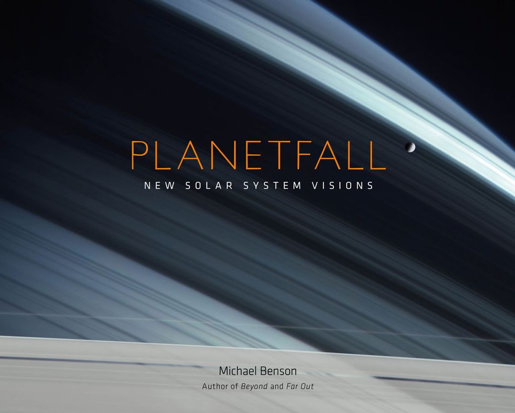 Planetfall: Wonders of the Solar System (Photos) | Space