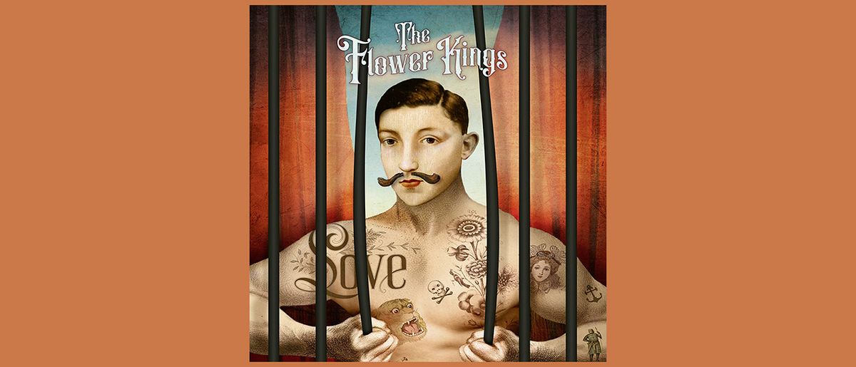 The Flower Kings’ Love is a Yes-like fully-achieved ambition | Louder
