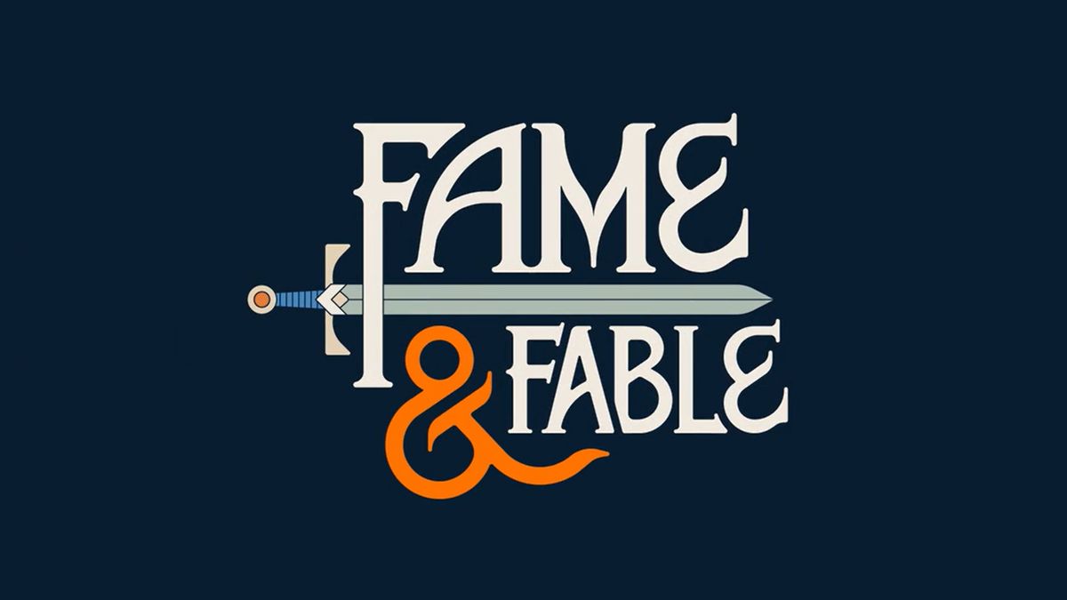 Fame & Fable is a post-lockdown D&D Dungeon Master's baby, born of ...