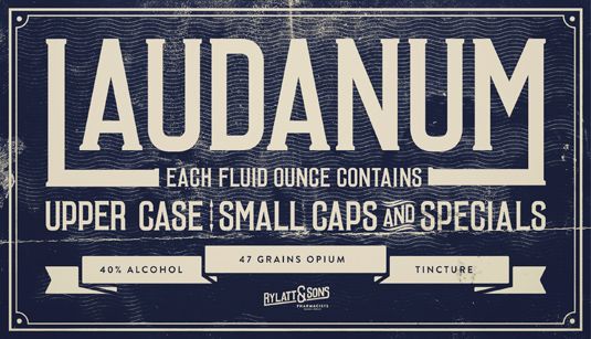 Font of the day: Laudanum | Creative Bloq