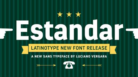 Font of the day: Estandar | Creative Bloq