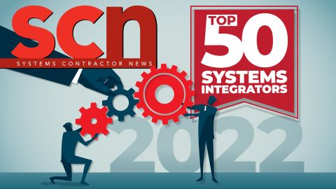 SCN Top 50 Systems Integrators 2022 | AVNetwork