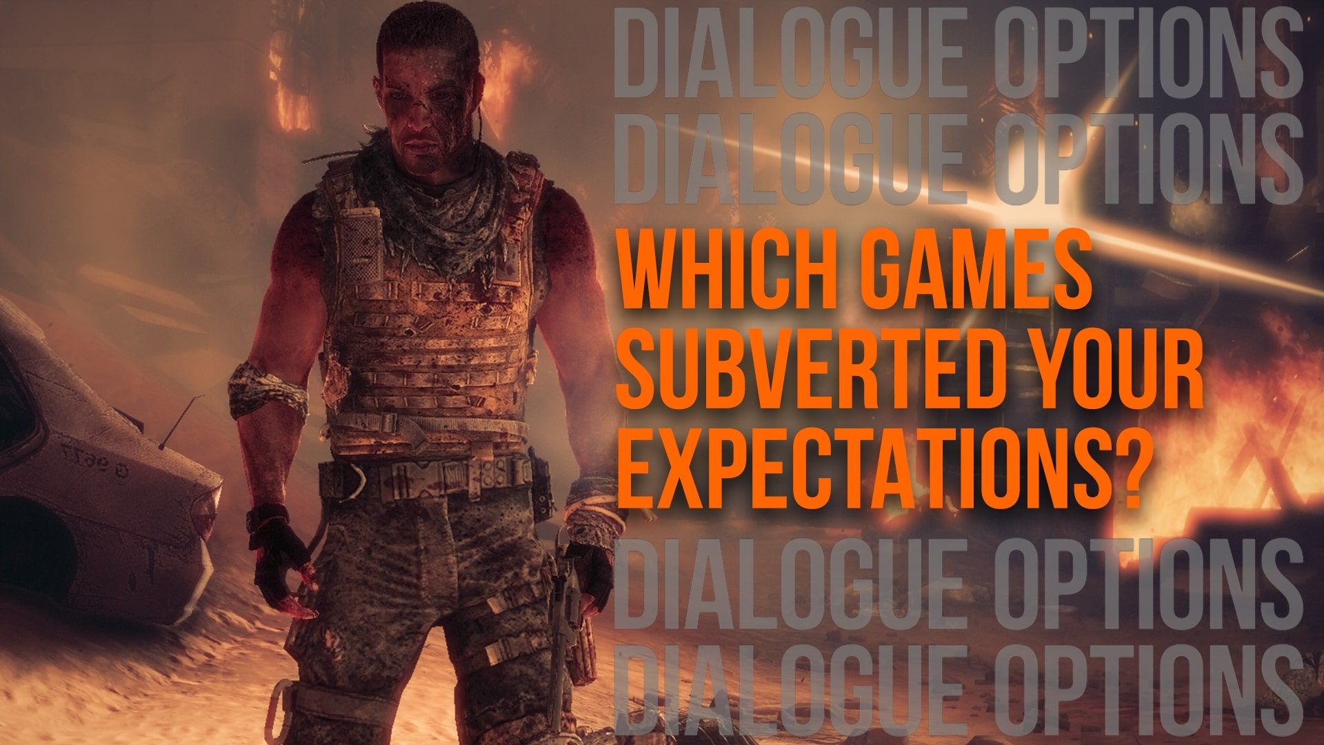 Dialogue Options | What games subverted our expectations? | GamesRadar+