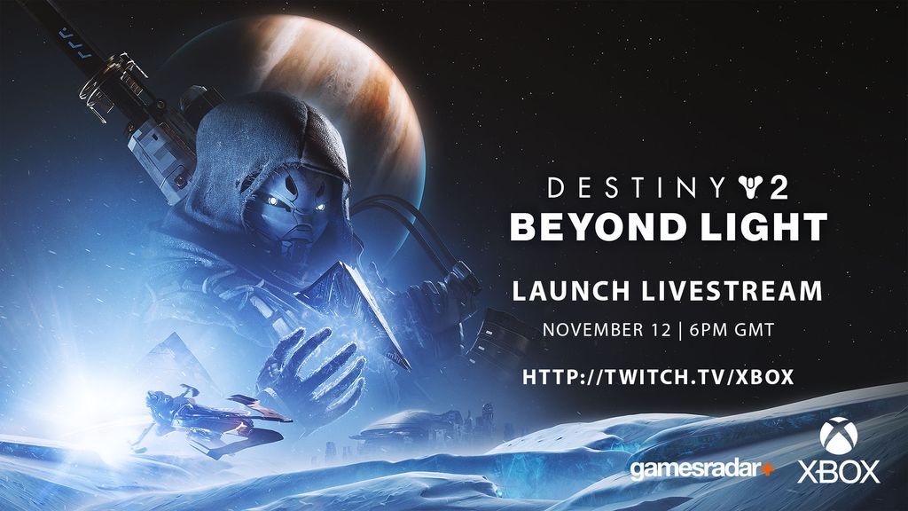 How to watch the Destiny 2: Beyond Light launch livestream | GamesRadar+