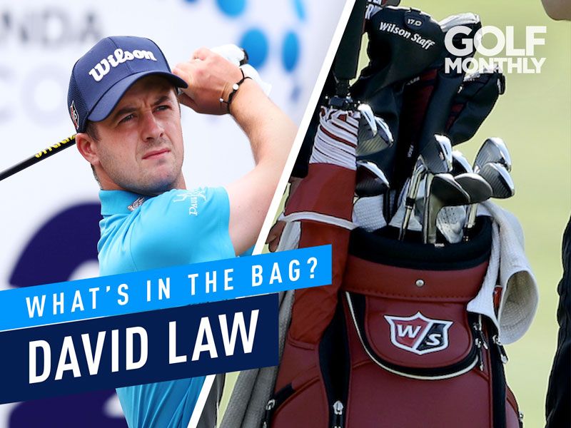 David Law What's In The Bag? - Golf Monthly Gear | Golf Monthly