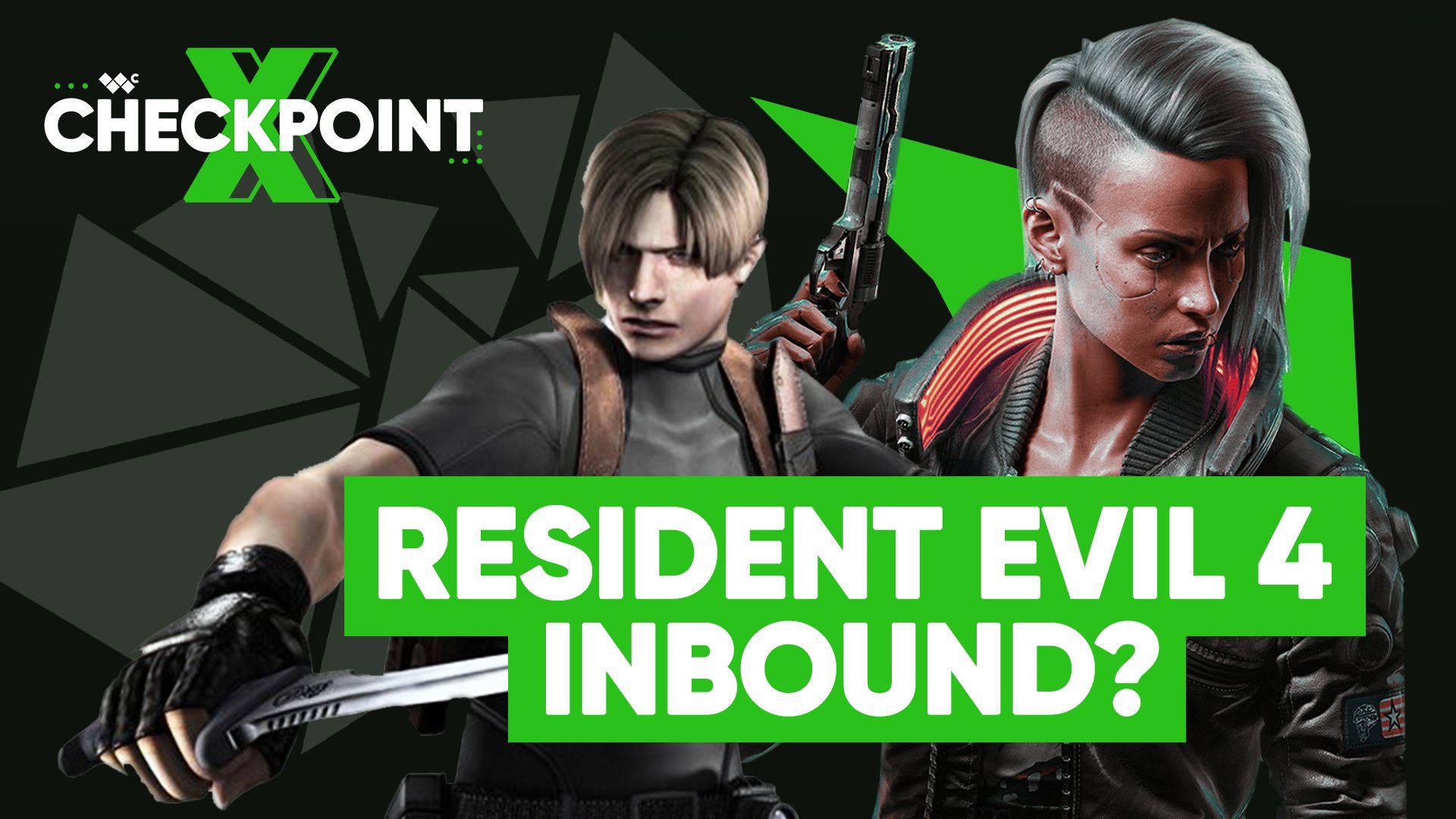 CHECKPOINT: Resident Evil 4 remake inbound & Cyberpunk 2077 finally ...