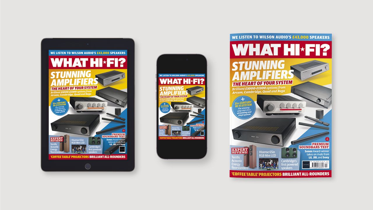 New issue of What Hi-Fi? out now: stunning stereo…
