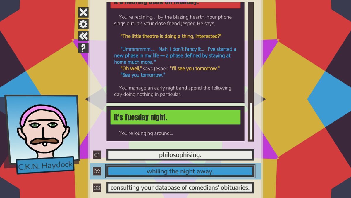 Excuses Galore is a free anti-adventure where you just want to stay at ...