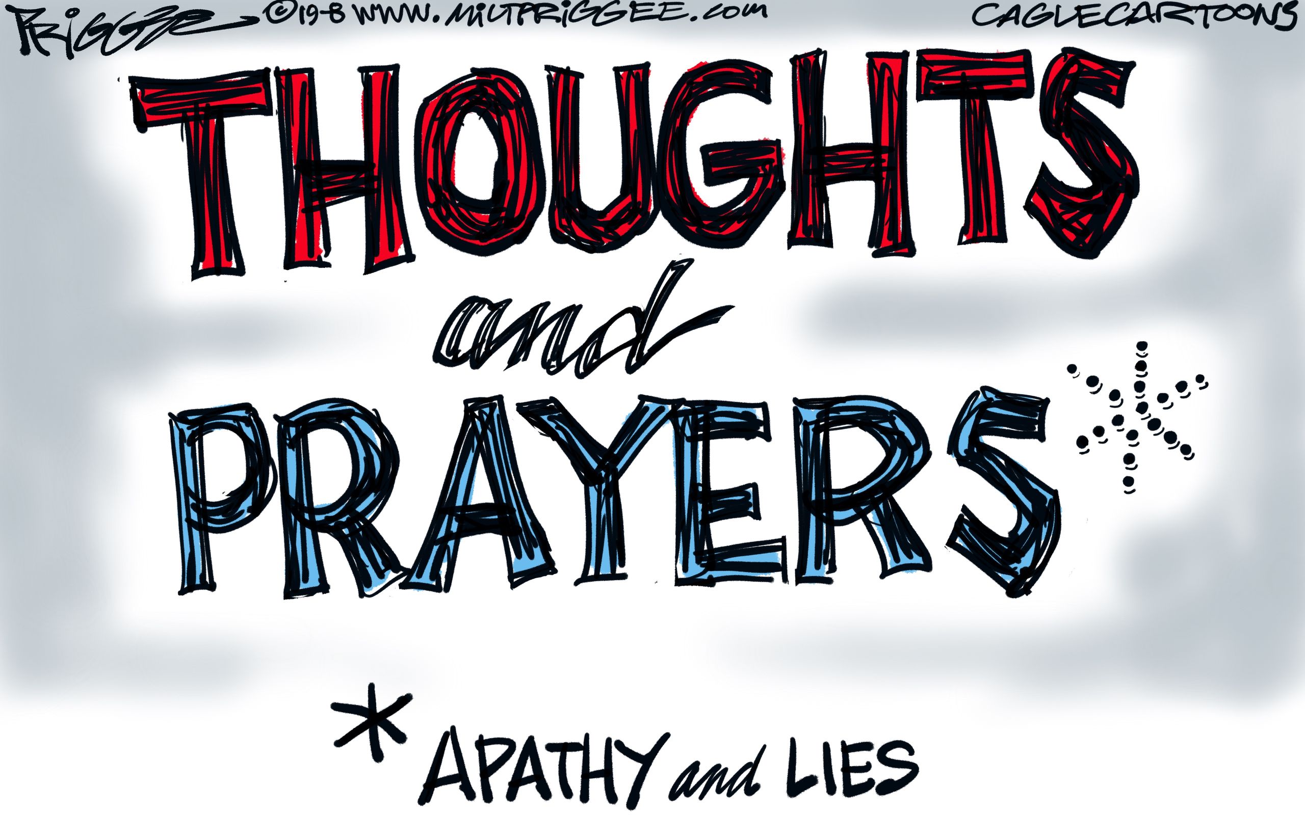 Political Cartoon U.S. Thoughts Prayers Apathy Lies | The Week