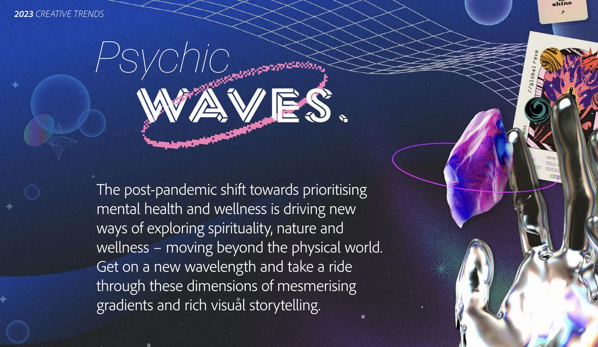 'Psychic waves' new trend for 2023, predicts Adobe | Creative Bloq