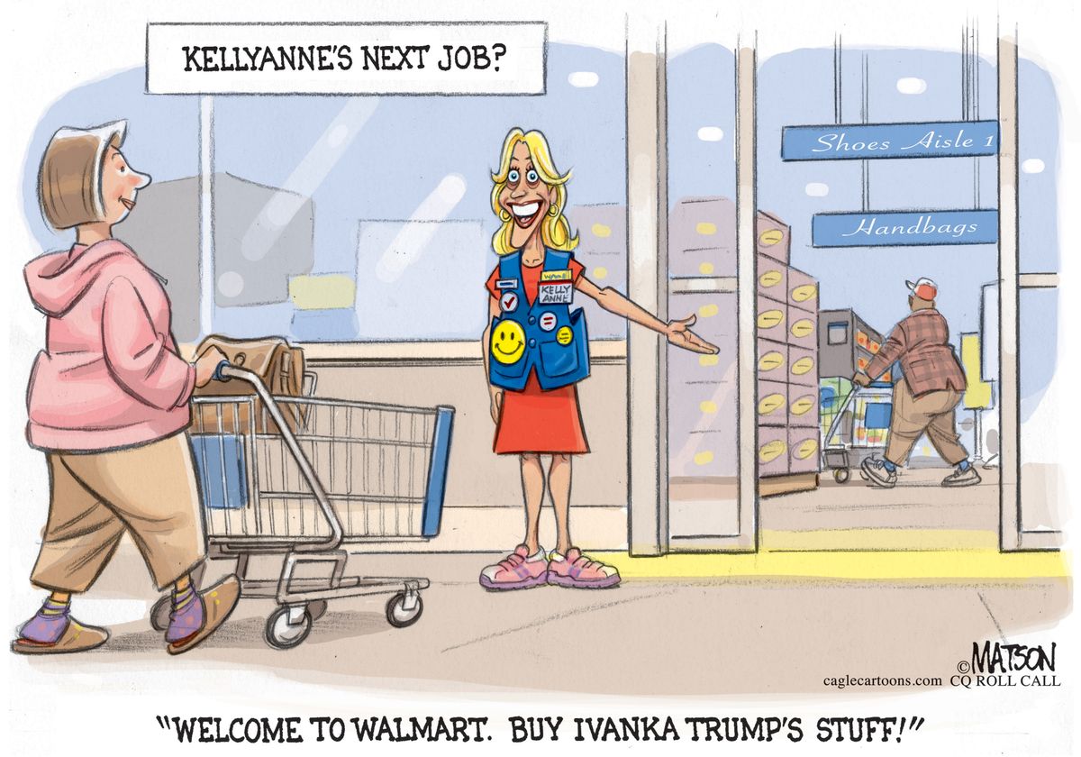 Political Cartoon U.S. Kellyanne Conway Ivanka Trump Walmart | The Week