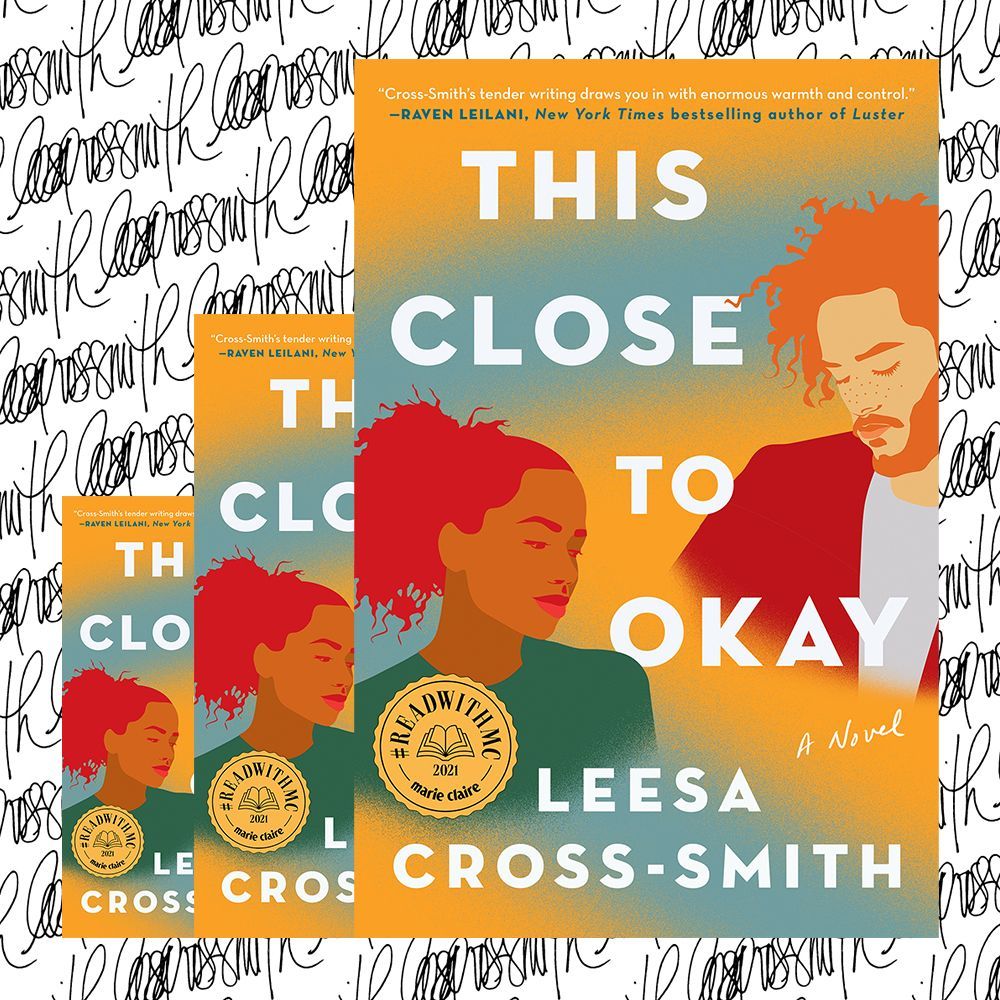 'This Close to Okay' by Leesa Cross-Smith Book Review | Marie Claire