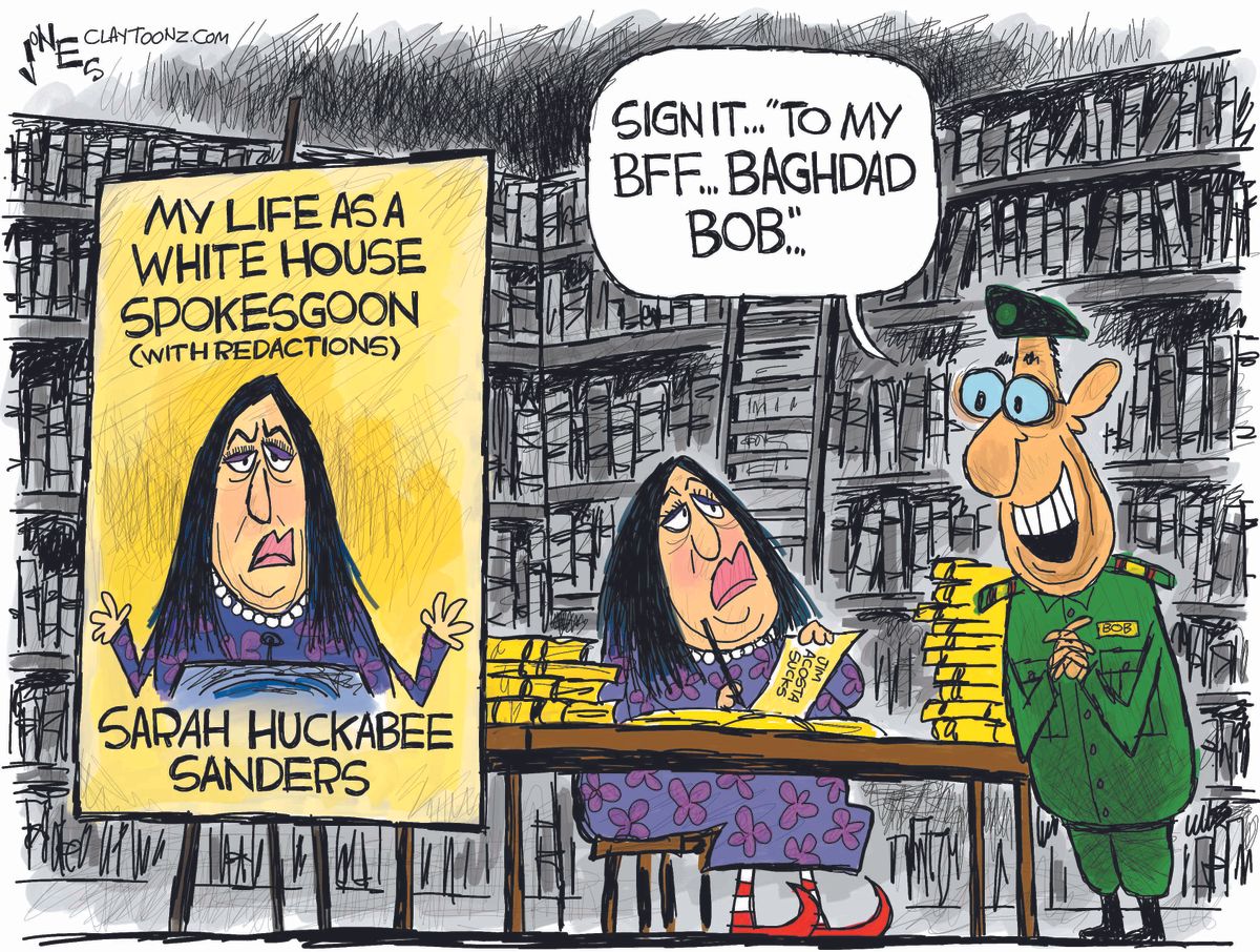 Political Cartoon U.S. Sarah Sanders White house book launch | The Week