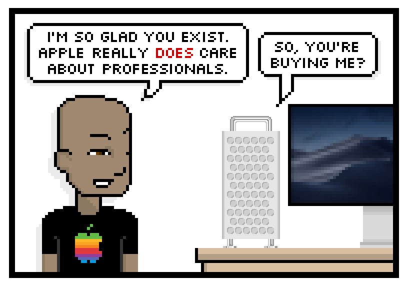 Comic: The Mac Pro Lives! | iMore