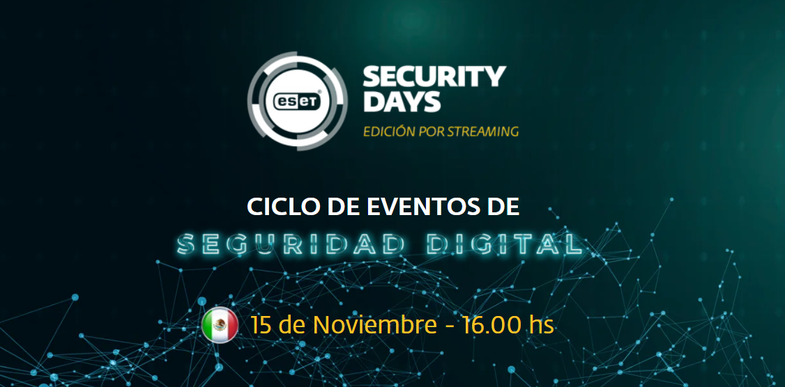 ESET Security Days llega a México en una nueva edición | TechRadar