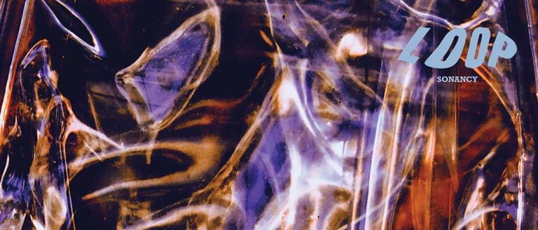Loop: Sonancy album review | Louder