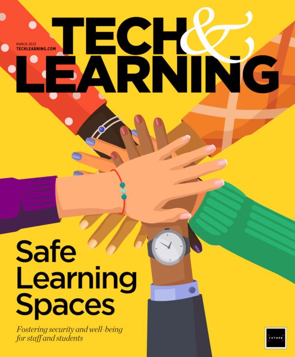 Tech & Learning's Latest Magazines | Tech & Learning
