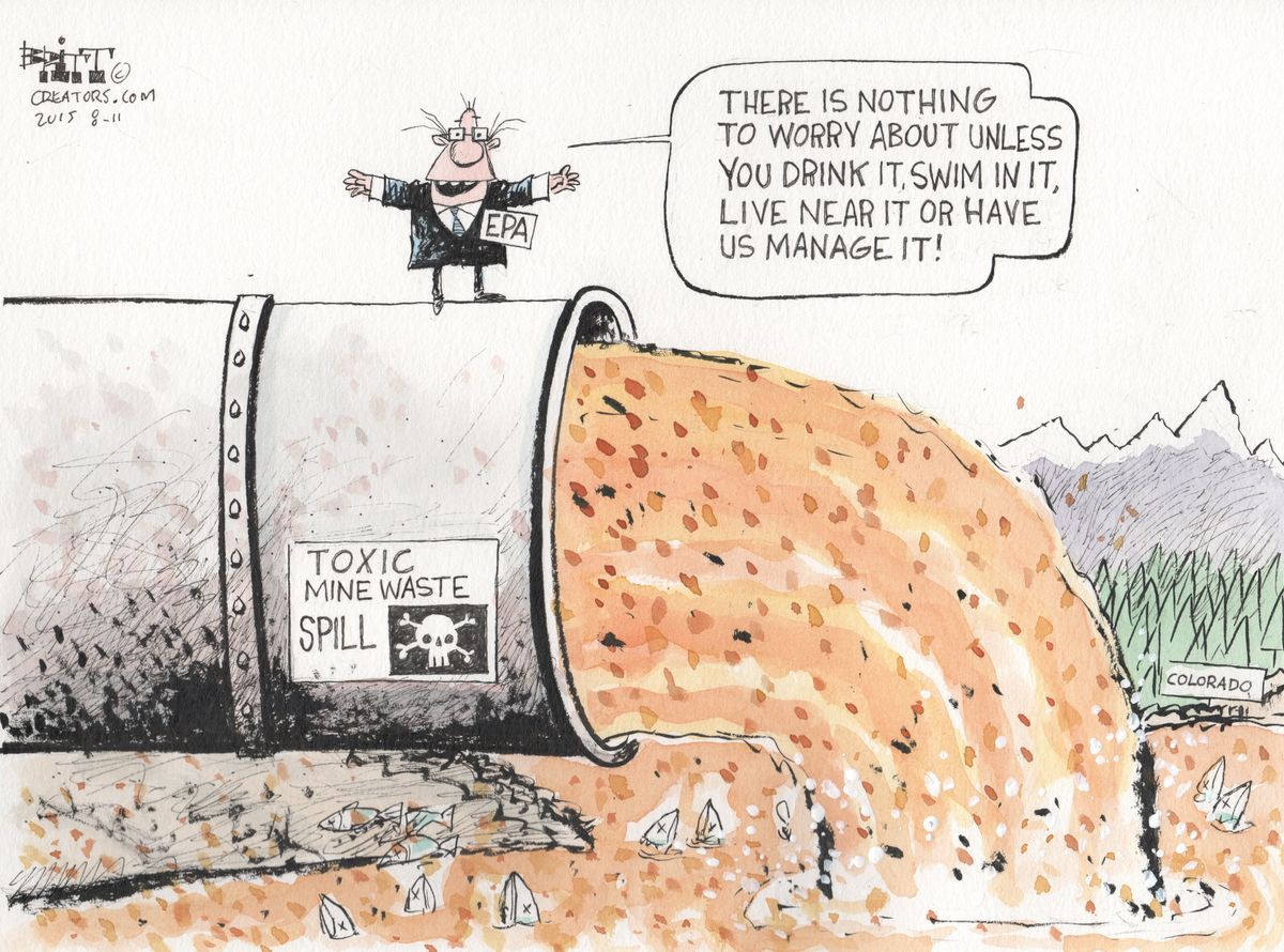 Editorial cartoon U.S. Toxic Spill EPA | The Week