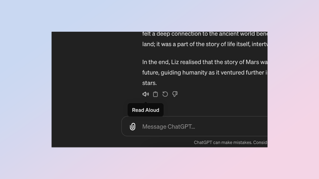 Now ChatGPT can read its replies out loud — here's how | Tom's Guide