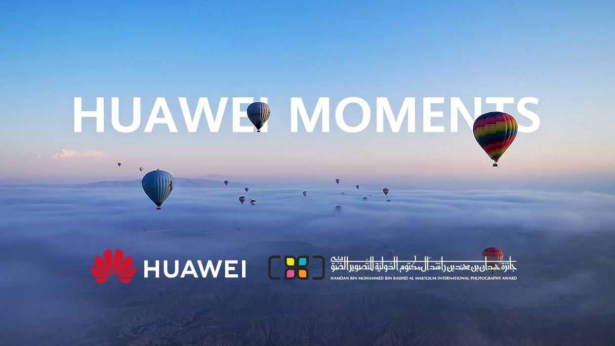 Huawei partners with HIPA to showcase stunning photos taken on Huawei ...