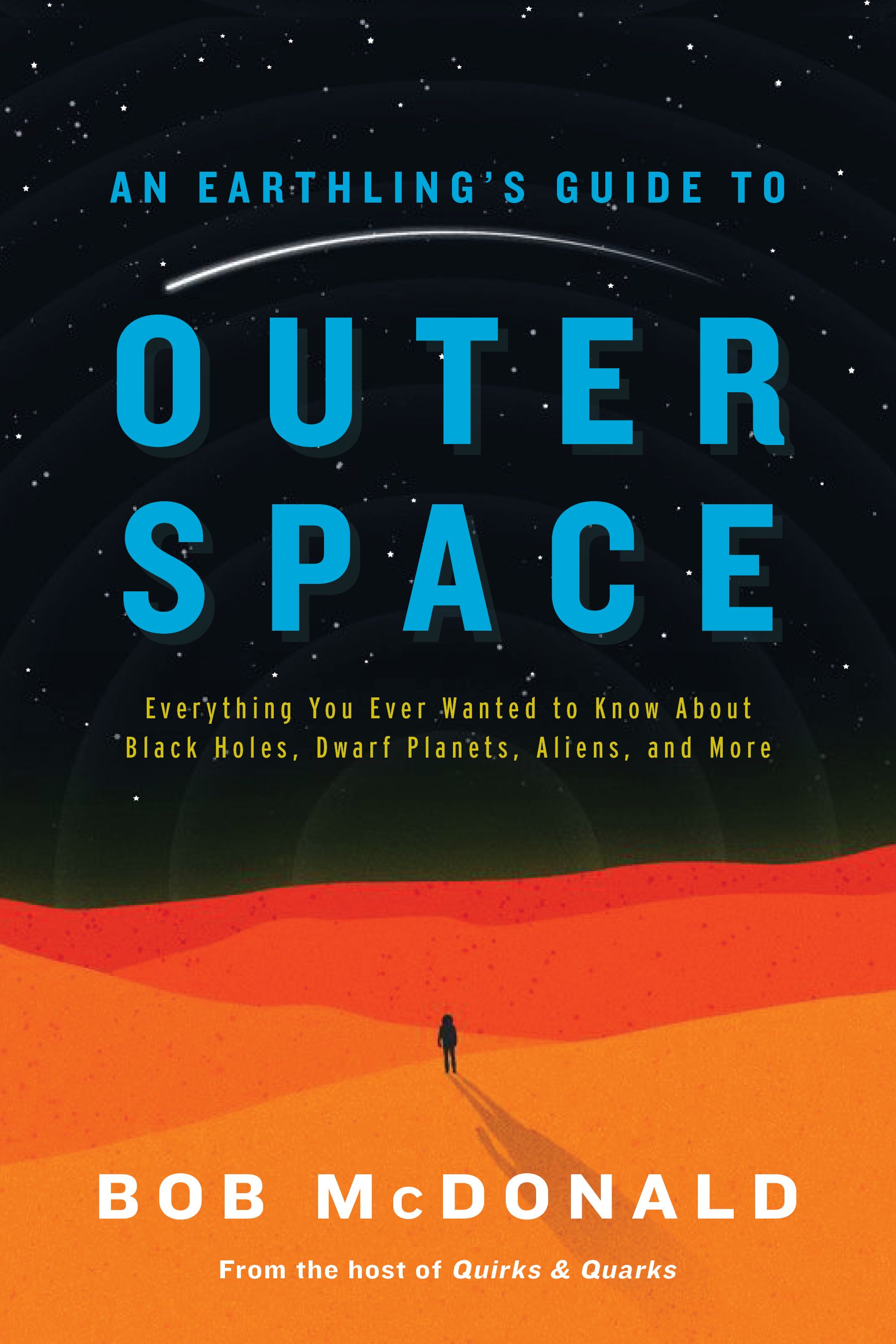 'An Earthling's Guide to Outer Space' Tackles Cosmic Questions from ...
