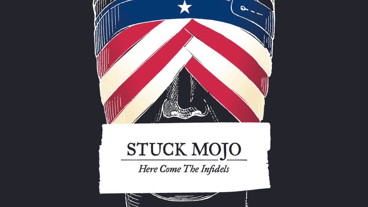 Stuck Mojo – Here Come The Infidels album review | Louder