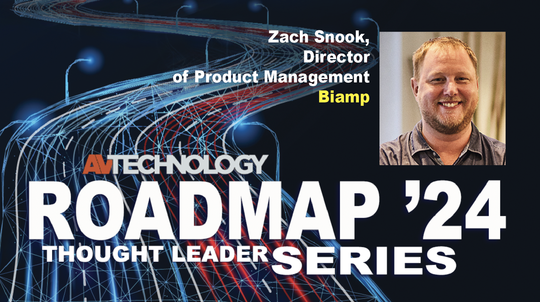 Roadmap 2024: Biamp | AVNetwork