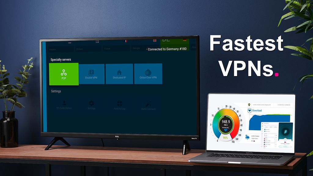 The fastest VPN for outright speed in 2025 | TechRadar
