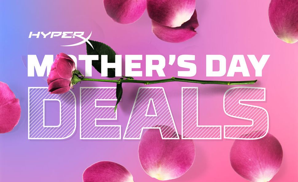 HyperX Mother's Day deals 2022: Save now on essential gaming gear ...